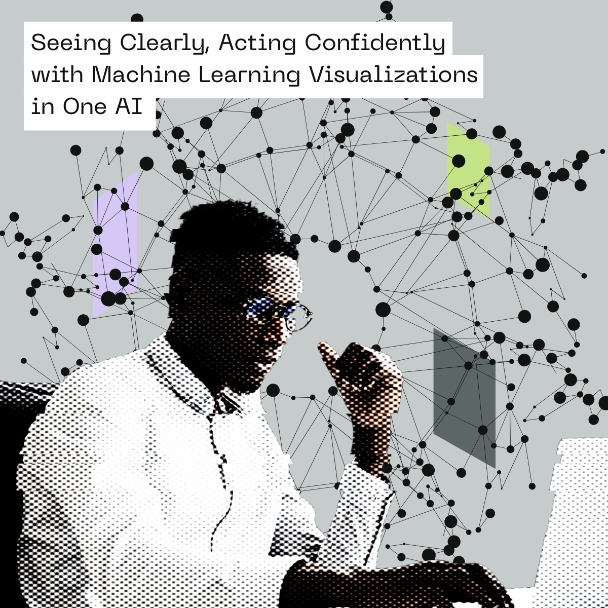 Seeing Clearly, Acting Confidently with Machine Learning Visualizations in One AI